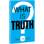 What Is Truth? | CAM Books